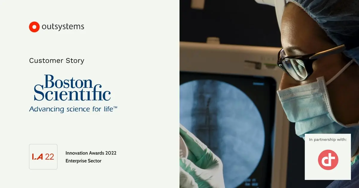 Boston Scientific Improves Patient Care | OutSystems