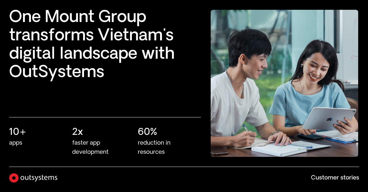 One Mount Group transforms Vietnam's digital landscape | OutSystems