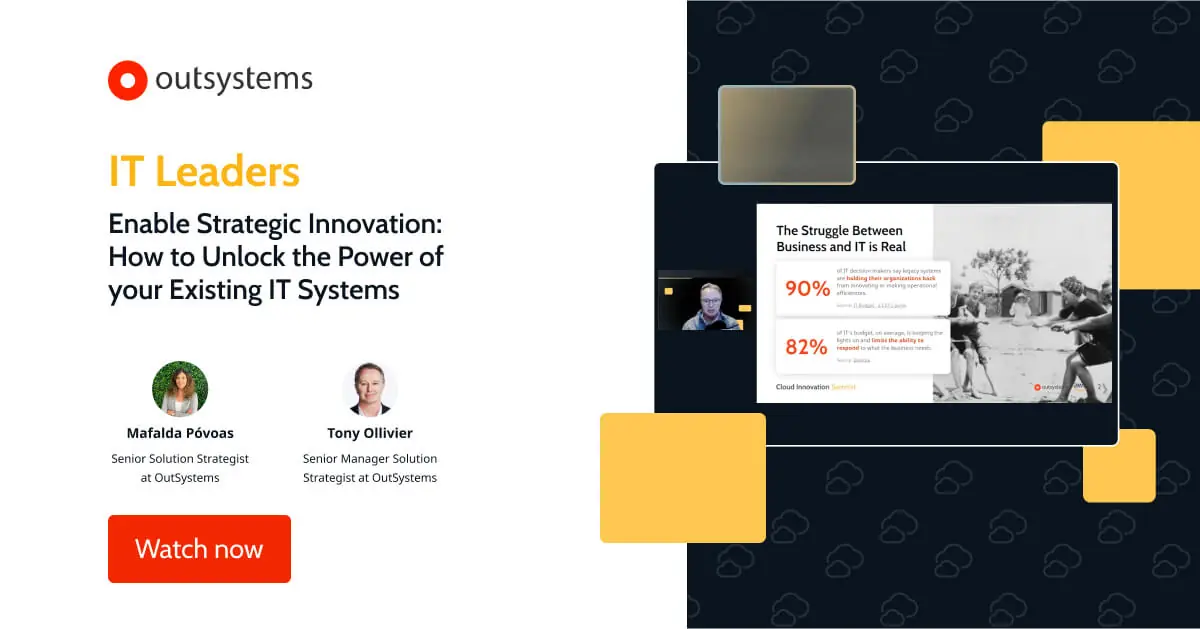 How to Unlock the Power of Existing IT Systems | OutSystems