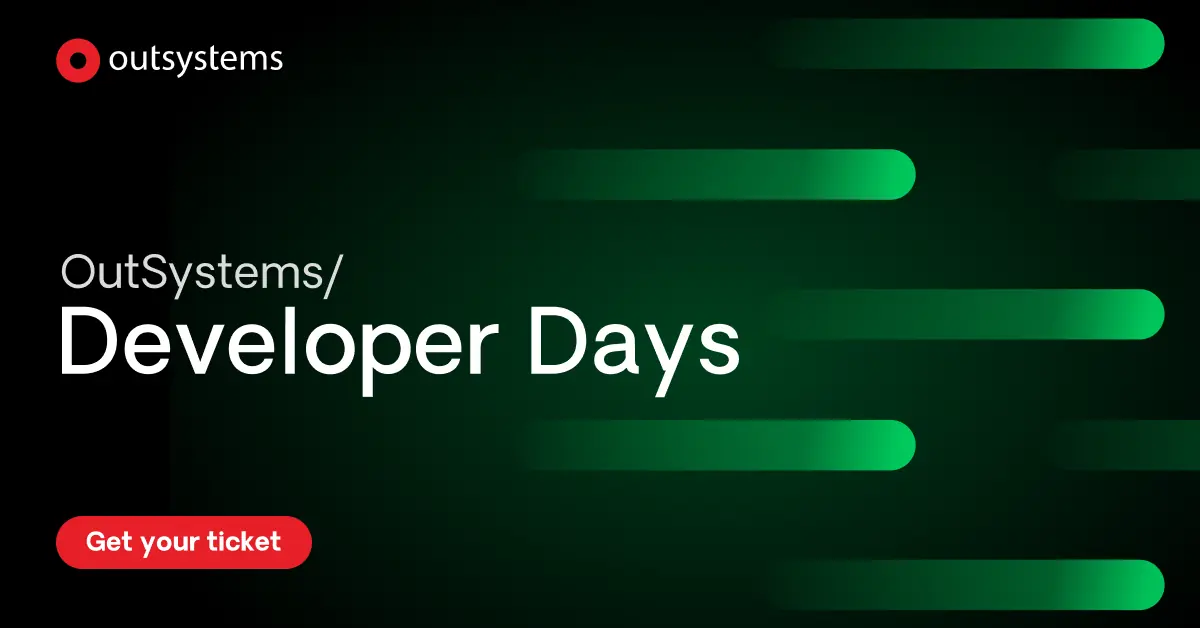 Developer Days: Empowering Tech & Community | OutSystems
