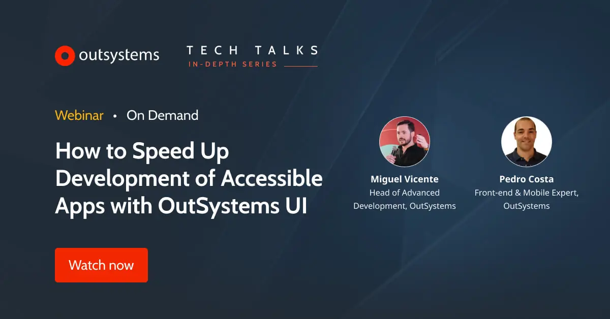 Speeding Up Development of Accessible Apps | OutSystems