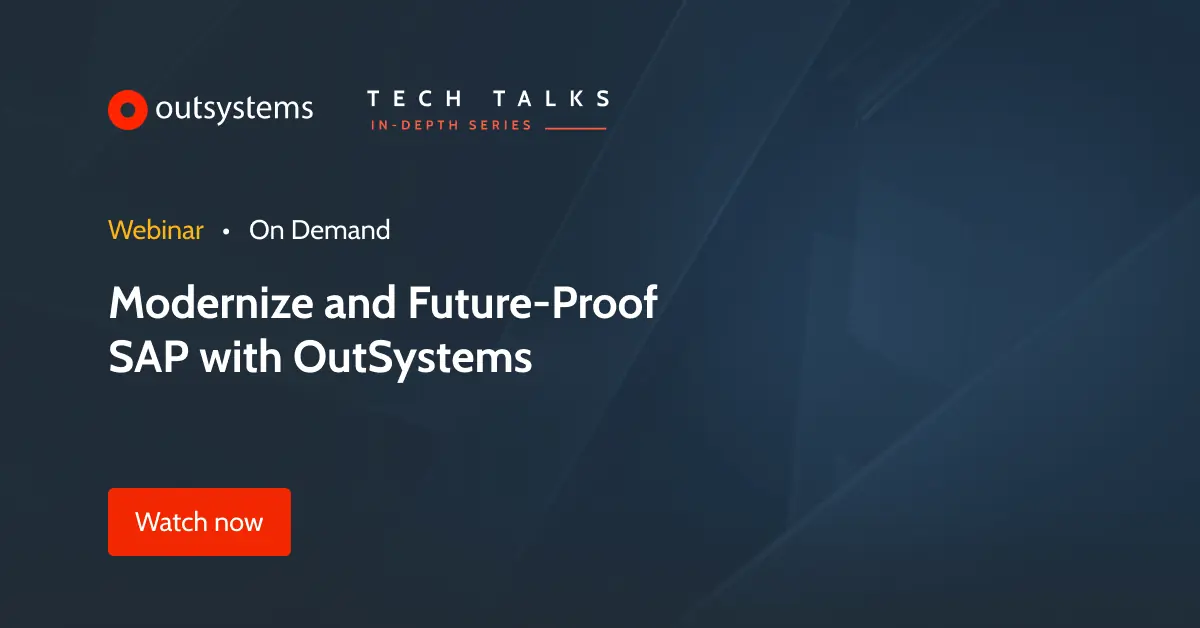 Modernize and Future-Proof SAP with OutSystems | OutSystems