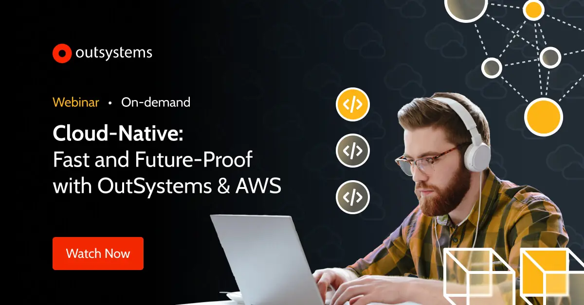 Cloud-Native Development with OutSystems & AWSS | OutSystems
