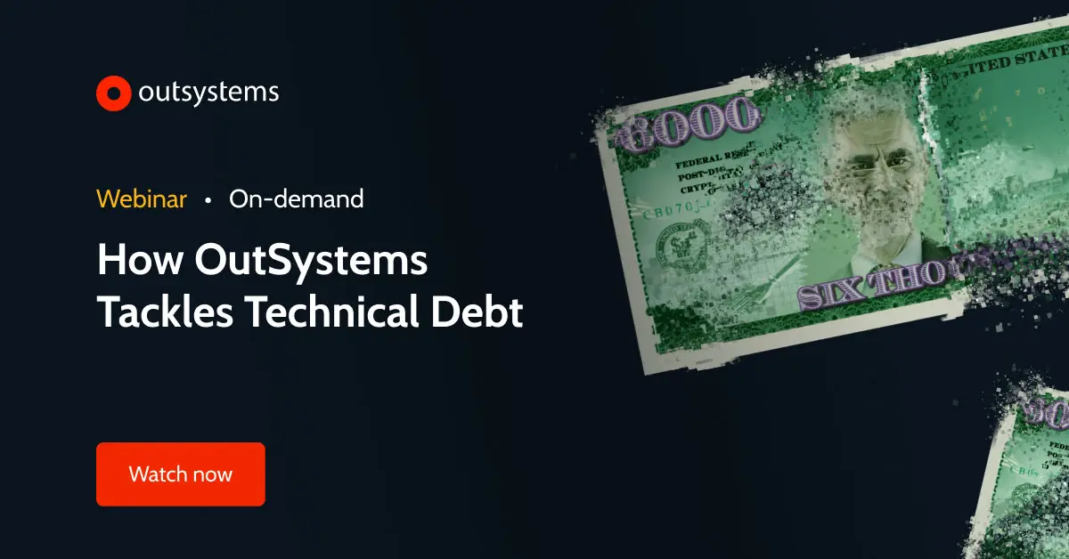 How OutSystems Tackles Technical Debt | OutSystems