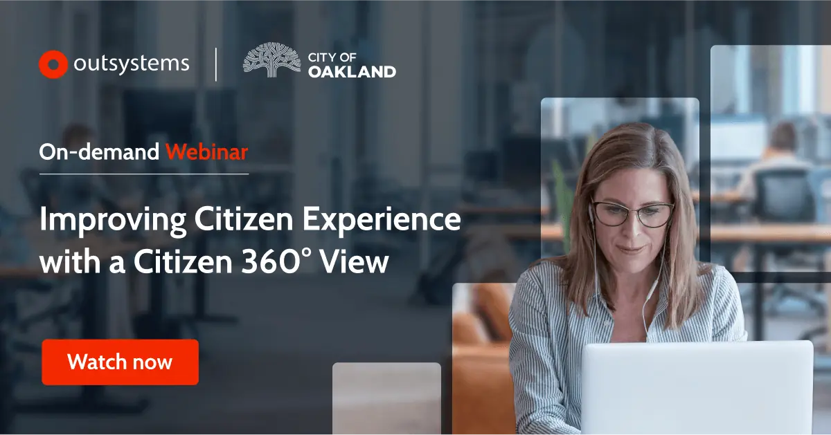 Improving Citizen Experience with a Citizen 360° View | OutSystems