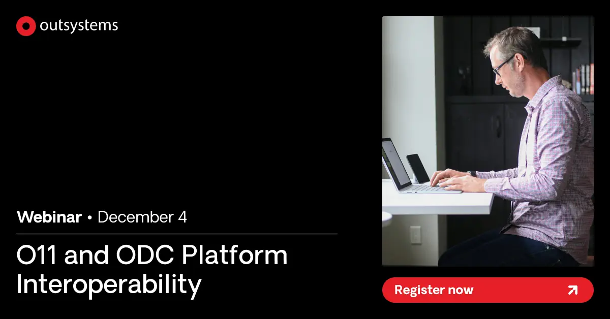O11 and ODC Platform Interoperability | OutSystems