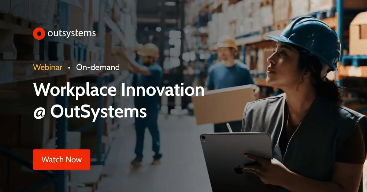 Workplace Innovation: Real-World Examples | OutSystems