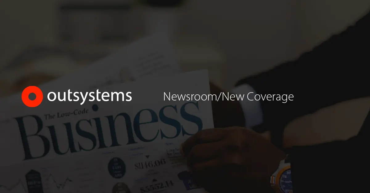 OutSystems News Coverage | OutSystems