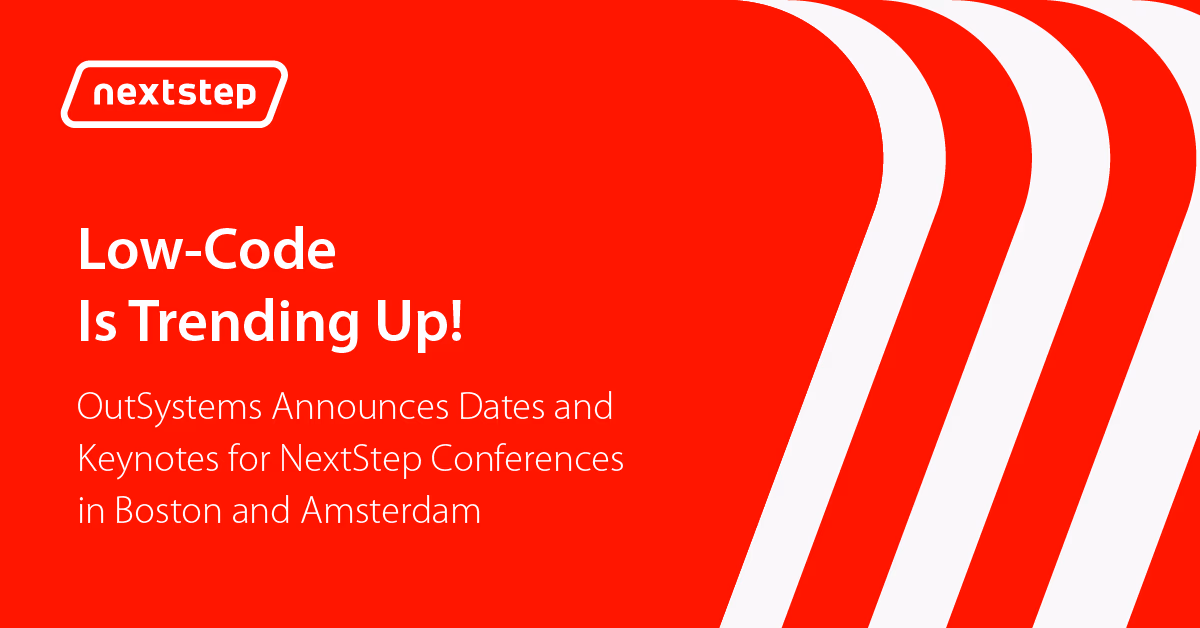 OutSystems Announces Dates for NextStep Conferences | OutSystems