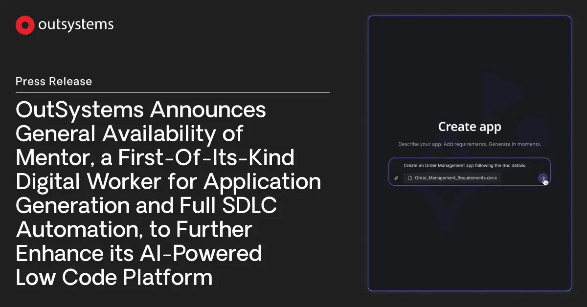 OutSystems Announces Mentor General Availability | OutSystems