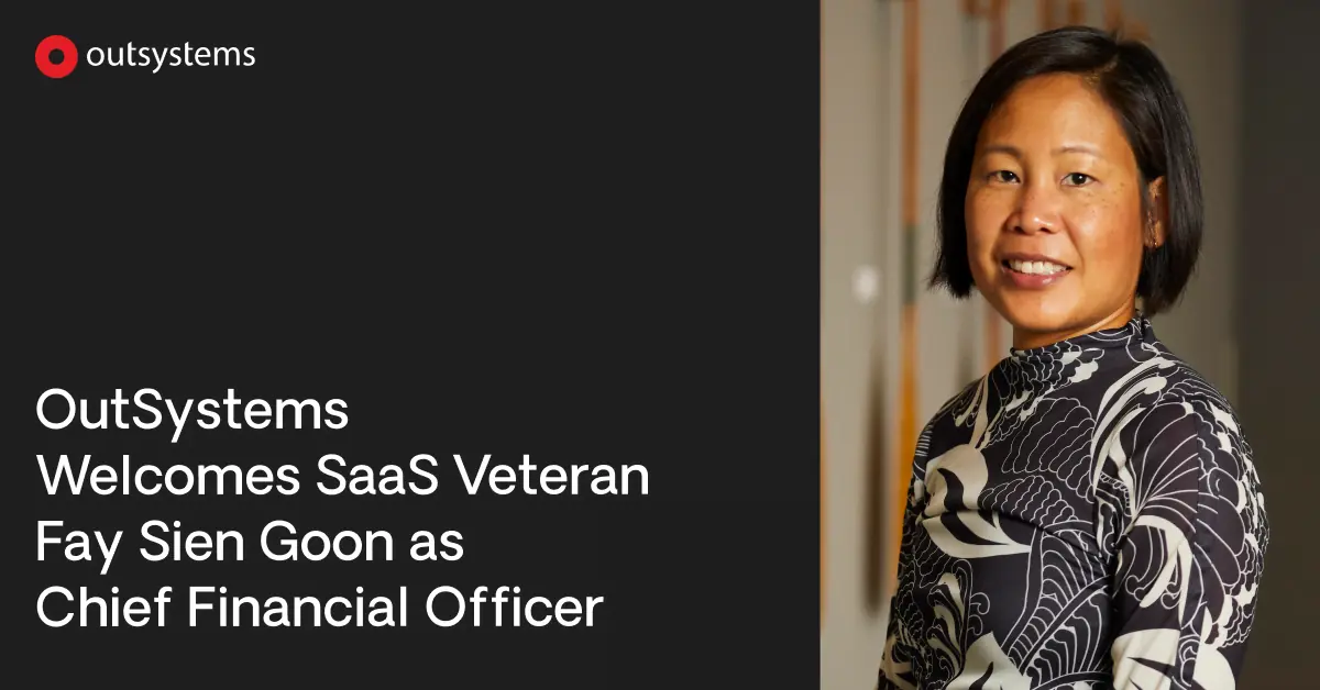 OutSystems Appoints SaaS Veteran Fay Sien Goon as CFO | OutSystems