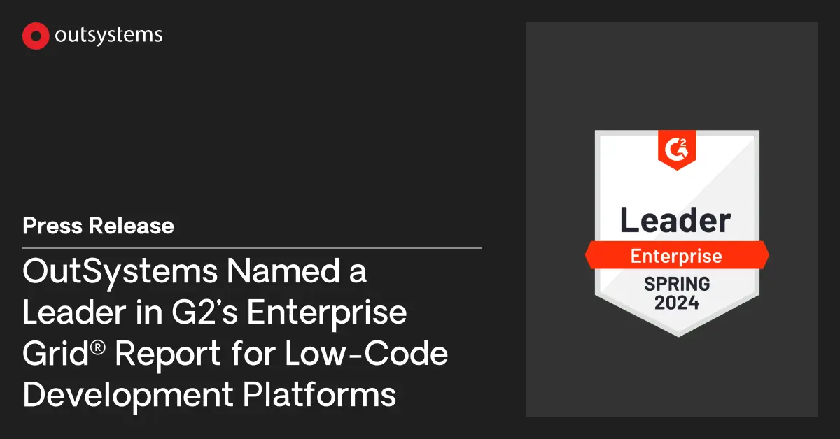 OutSystems Named Leader in G2 Enterprise Grid Report | OutSystems