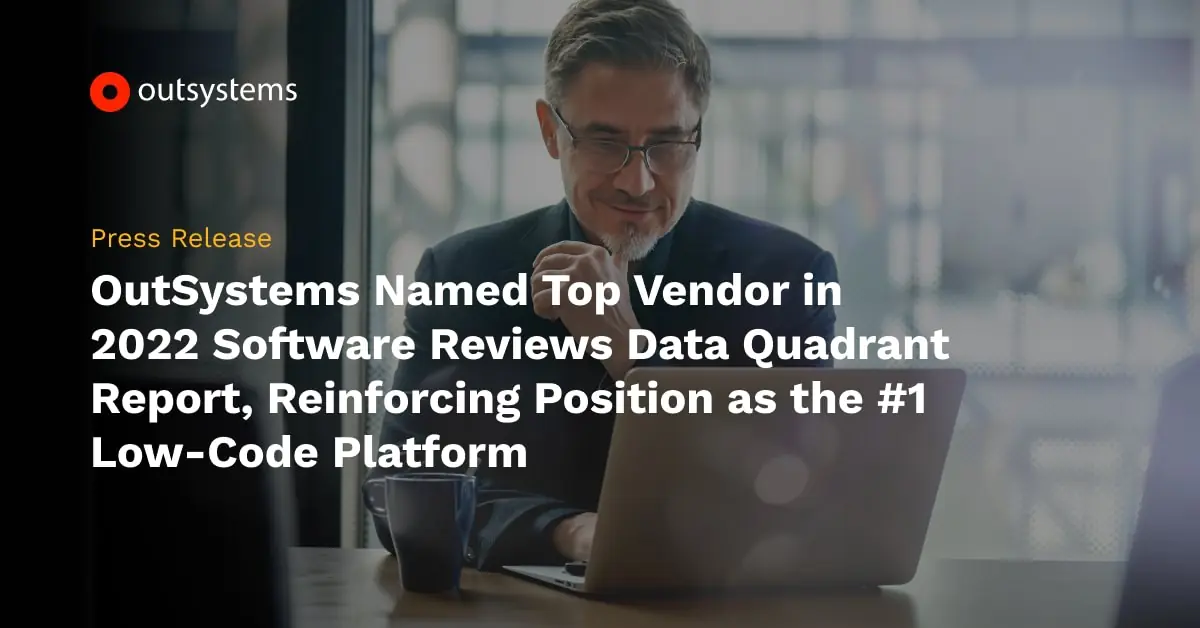 Outsystems Named A 2022 Top Low Code Vendor Outsystems