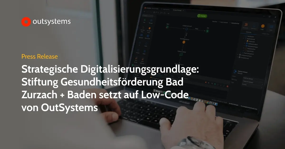 Strategische Digitalisierung mit Low-Code von OutSystems | OutSystems