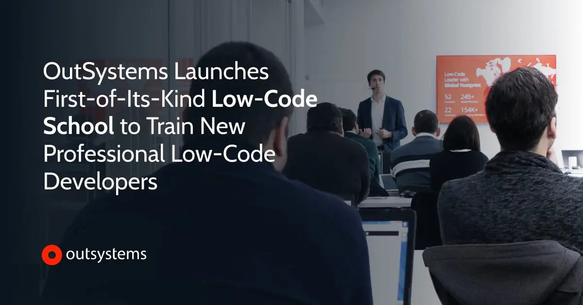 OutSystems Launches Low-Code School | OutSystems