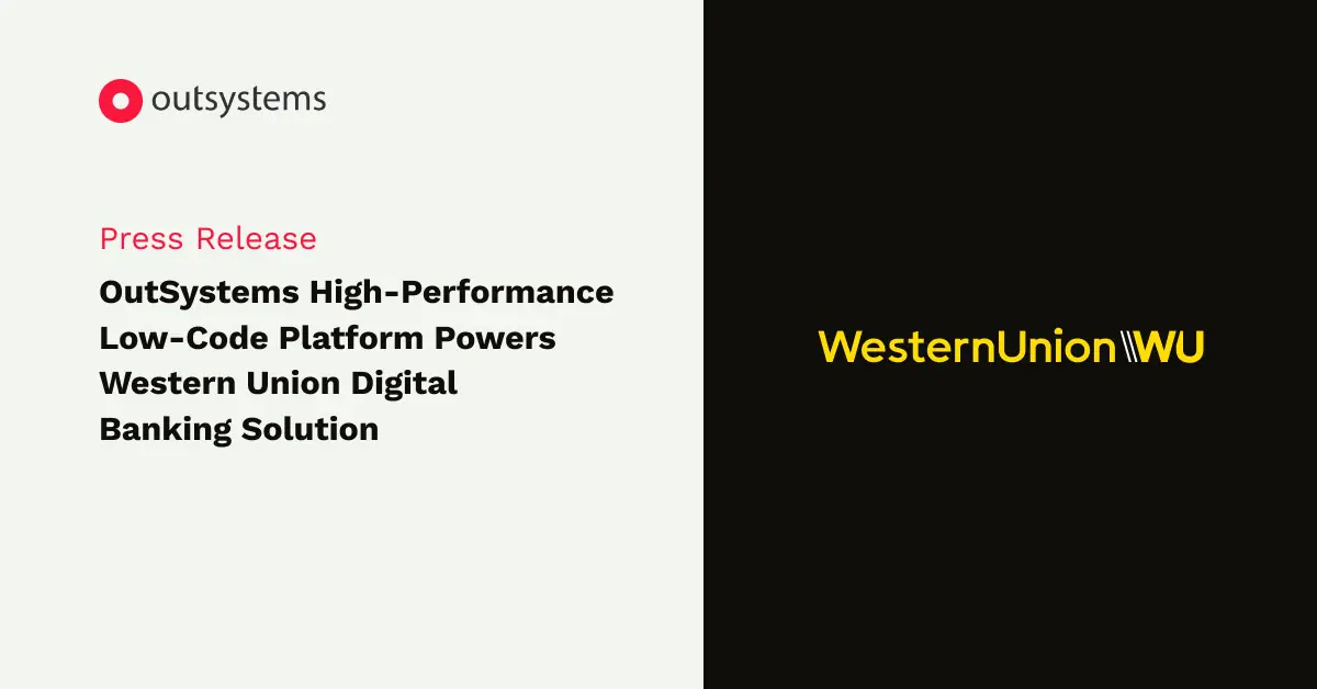 Western Union to Delivers a Banking App | OutSystems