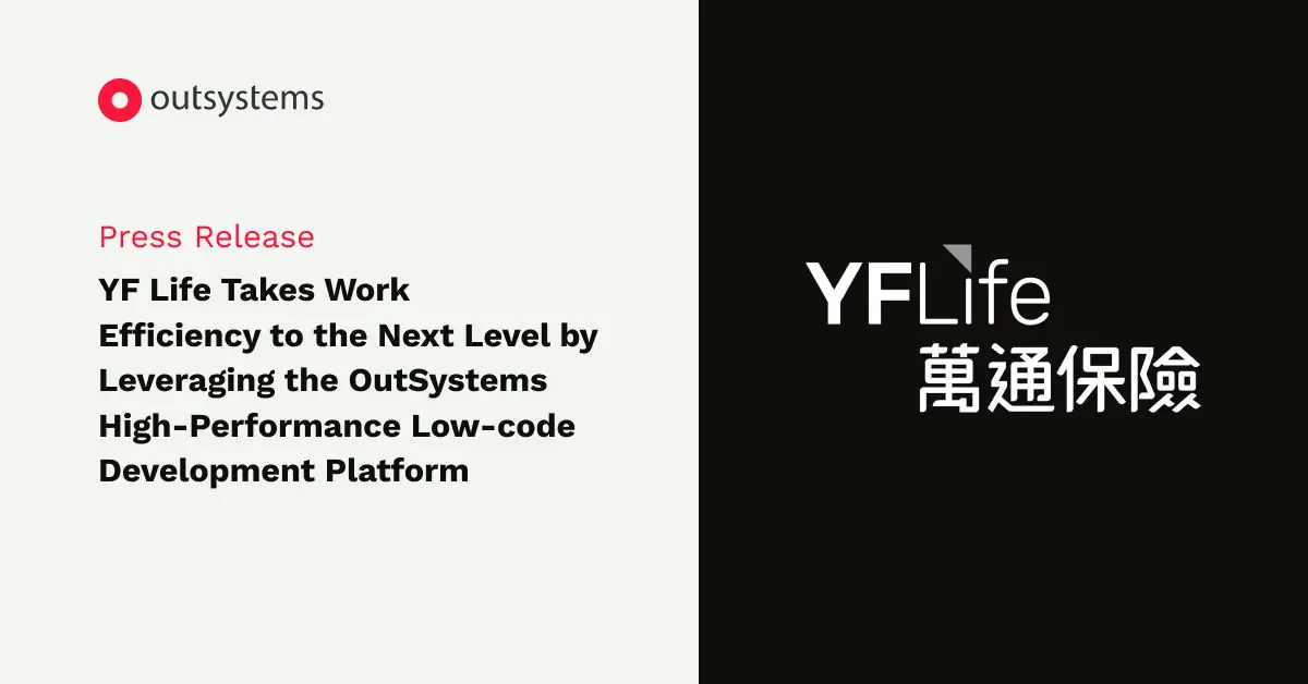 YF Life Improves Work Efficiency | OutSystems