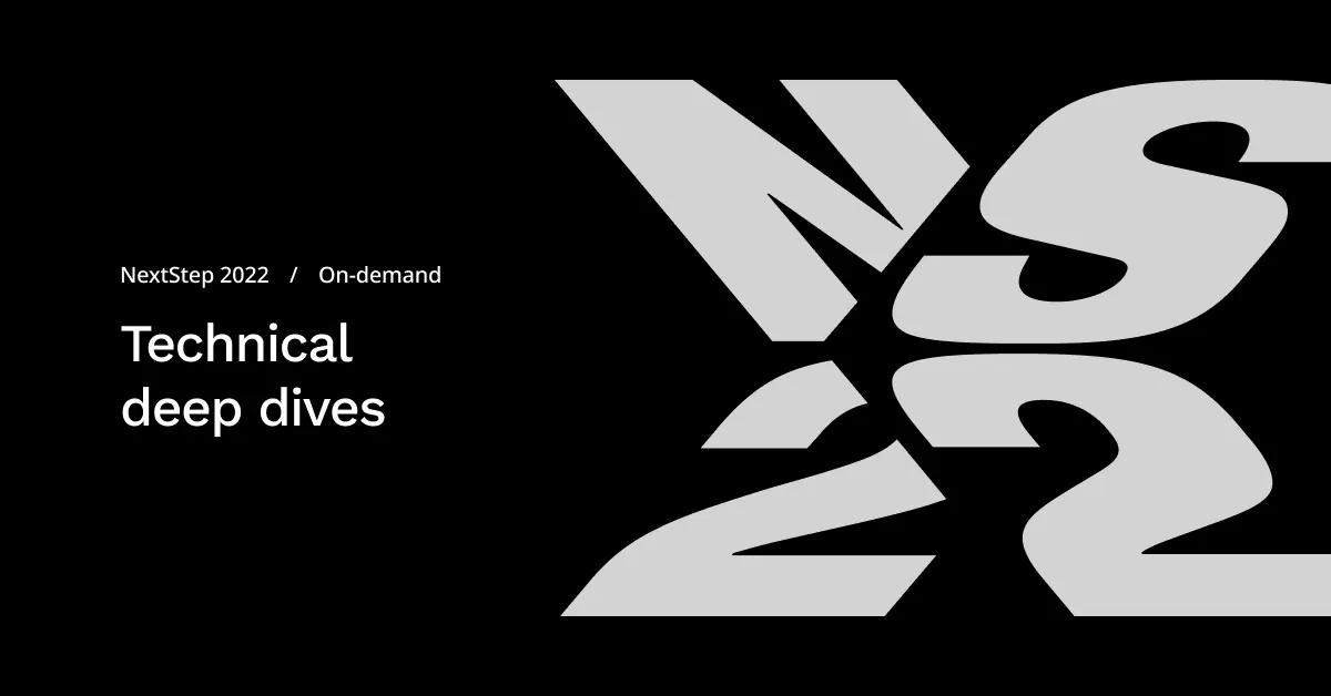 Technical Deep Dive Sessions | NextStep 2022 | OutSystems
