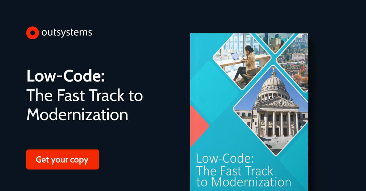 Low-Code: The Fast Track to Modernization | OutSystems