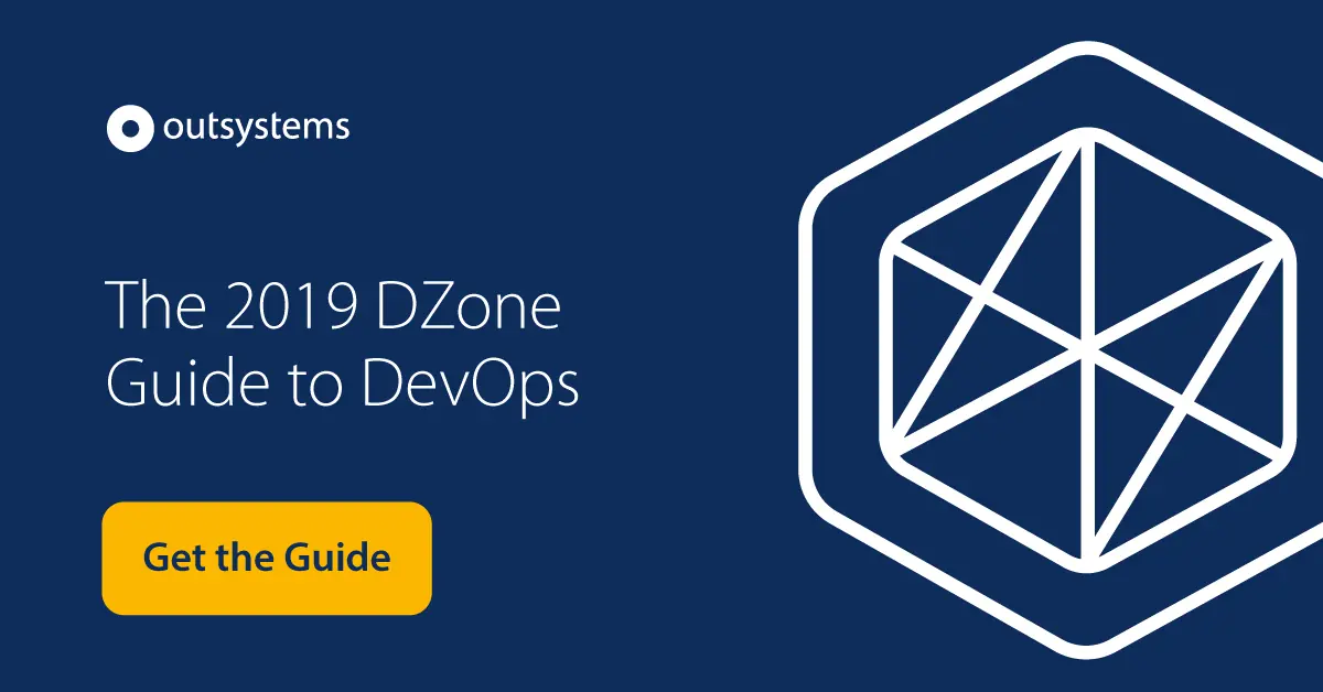 The 2019 Dzone Guide To Devops Outsystems