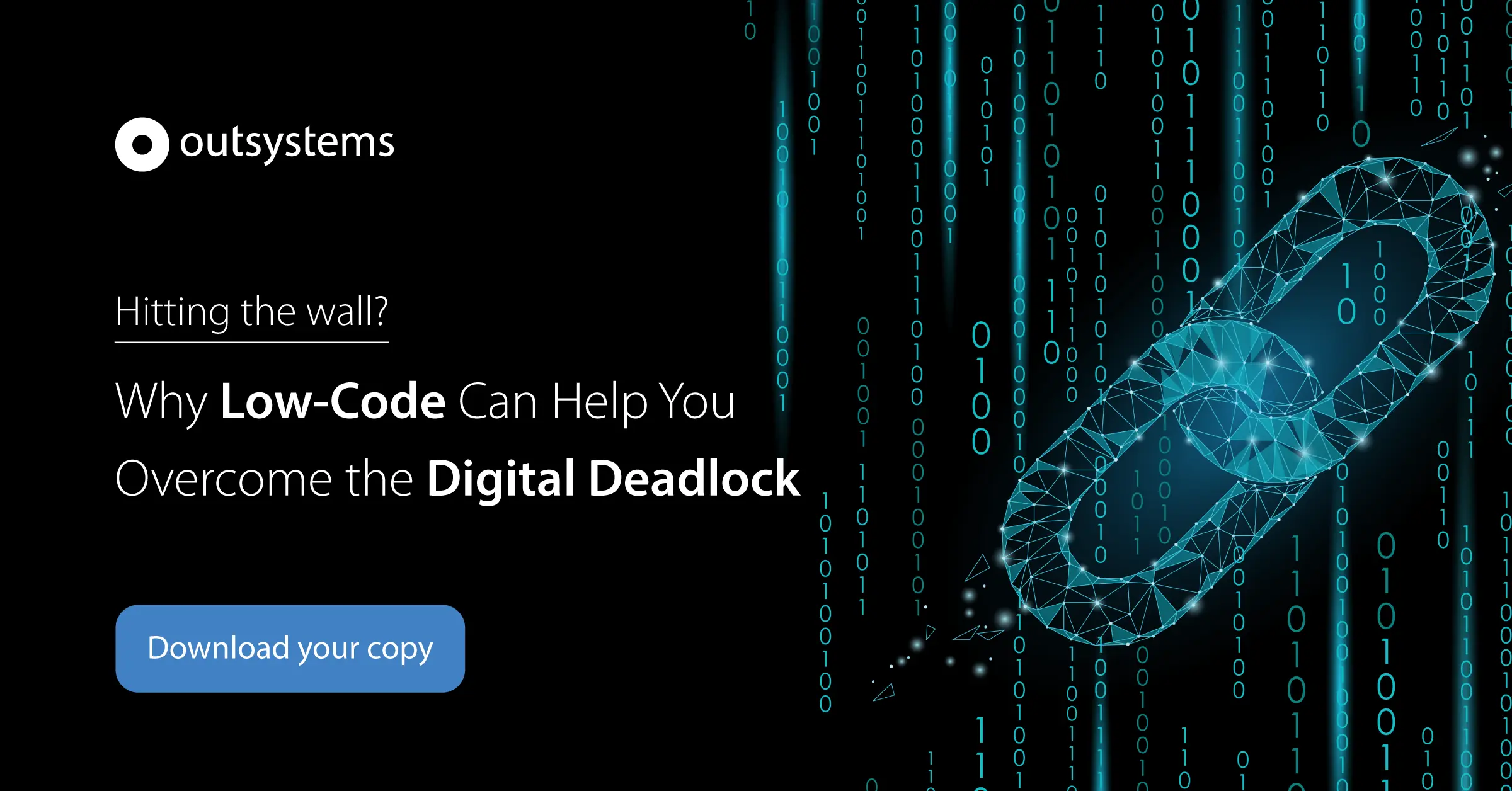 How to Overcome Digital Deadlocks with Low-Code | OutSystems