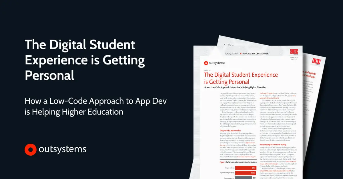 The Digital Student Experience is Getting Personal | OutSystems The Digital Student Experience is Getting Personal | OutSystems