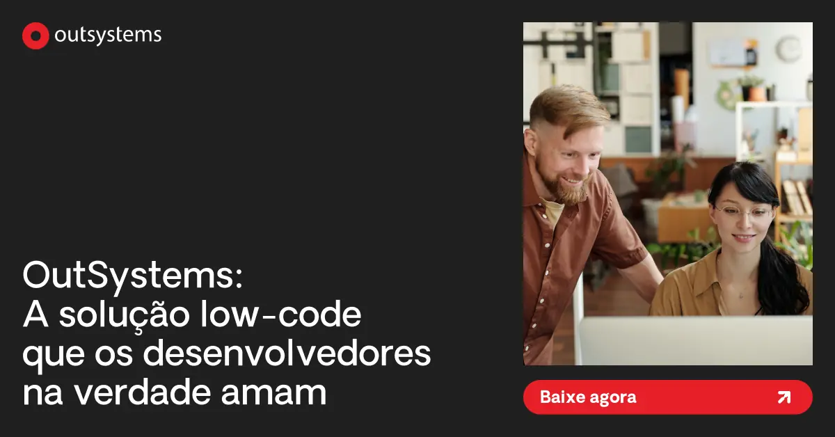 OutSystems Low-Code: Visões de nove desenvolvedores | OutSystems