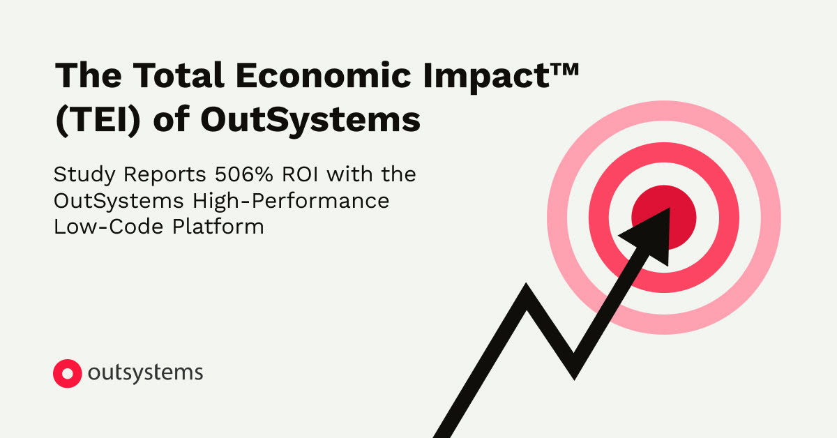 Forrester Total Economic Impact Report | OutSystems