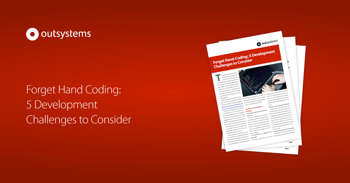 Hand Coding Development Challenges To Consider Outsystems