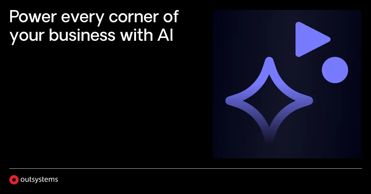 Accelerate App and Agent Delivery with OutSystems AI | OutSystems