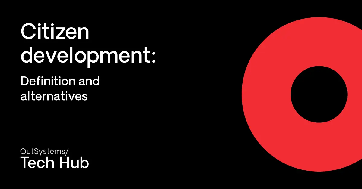 What is Citizen Development?
