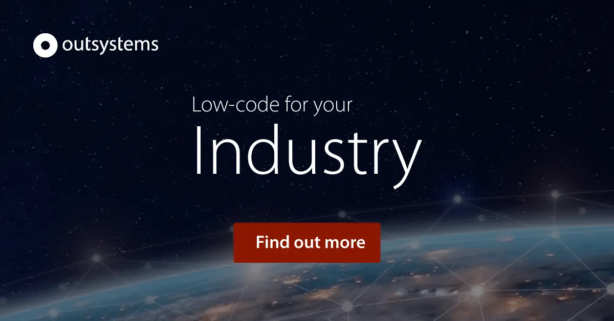 Low-Code Solutions by Industry | OutSystems