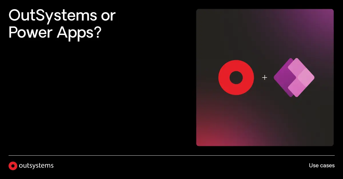 Complement PowerApps with OutSystems Low-Code | OutSystems