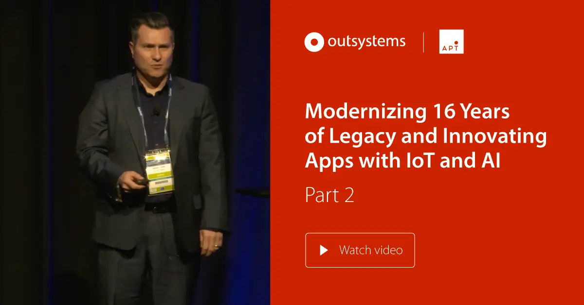 Modernizing Legacy Apps with IoT and AI – Part 2 | OutSystems Modernizing Legacy Apps with IoT and AI – Part 2 | OutSystems