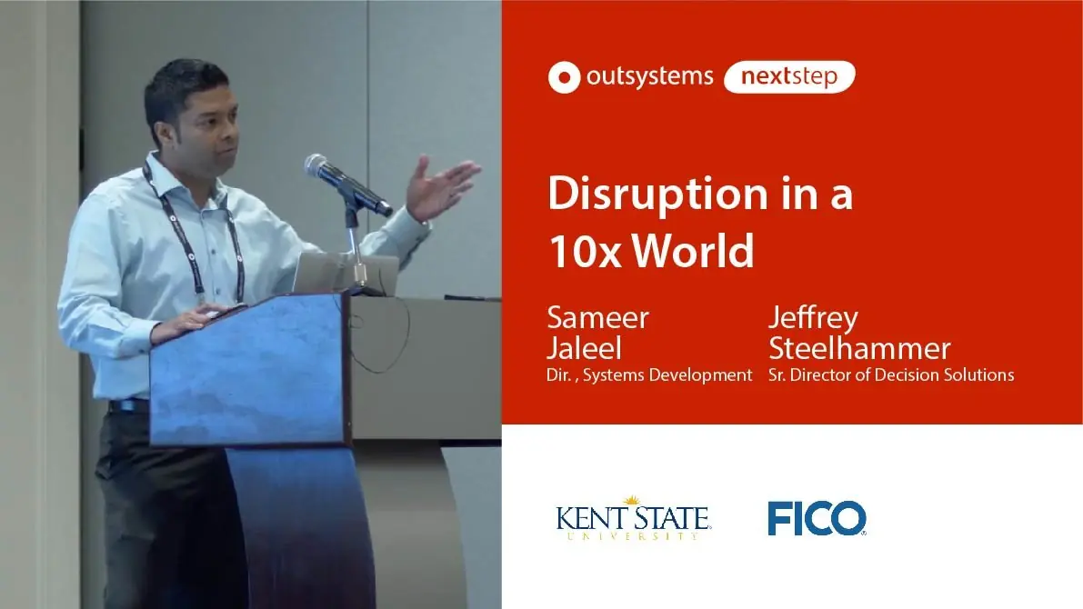 Disruption in a 10x World | OutSystems