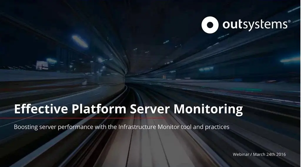 Effective Platform Server Monitoring Outsystems