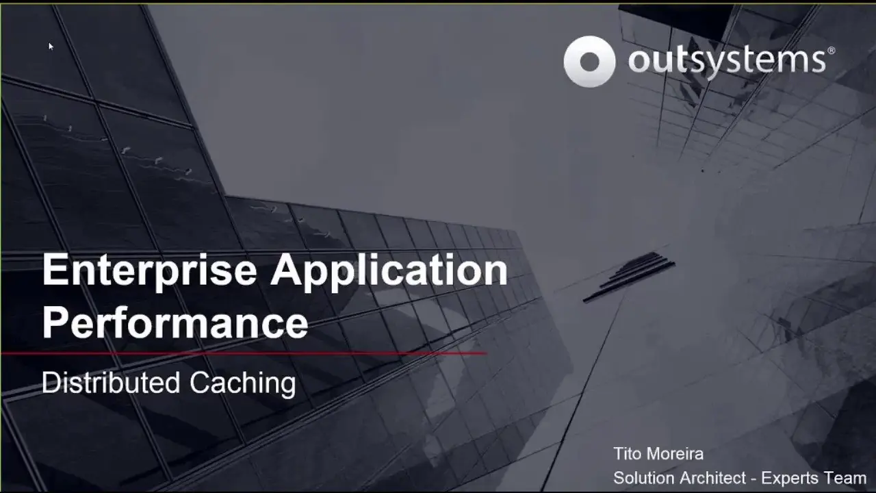 Enterprise Grade App Performance Part 2 | OutSystems