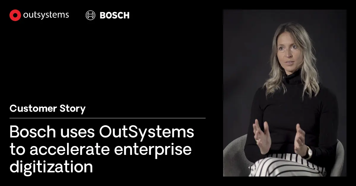 Bosch Empowers Citizen Developers with Low-Code | OutSystems