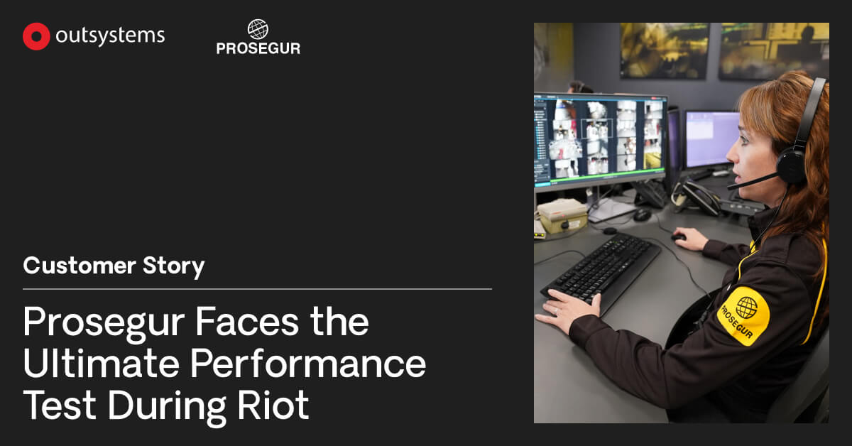 Prosegur Improves Clients' Security Solutions | OutSystems