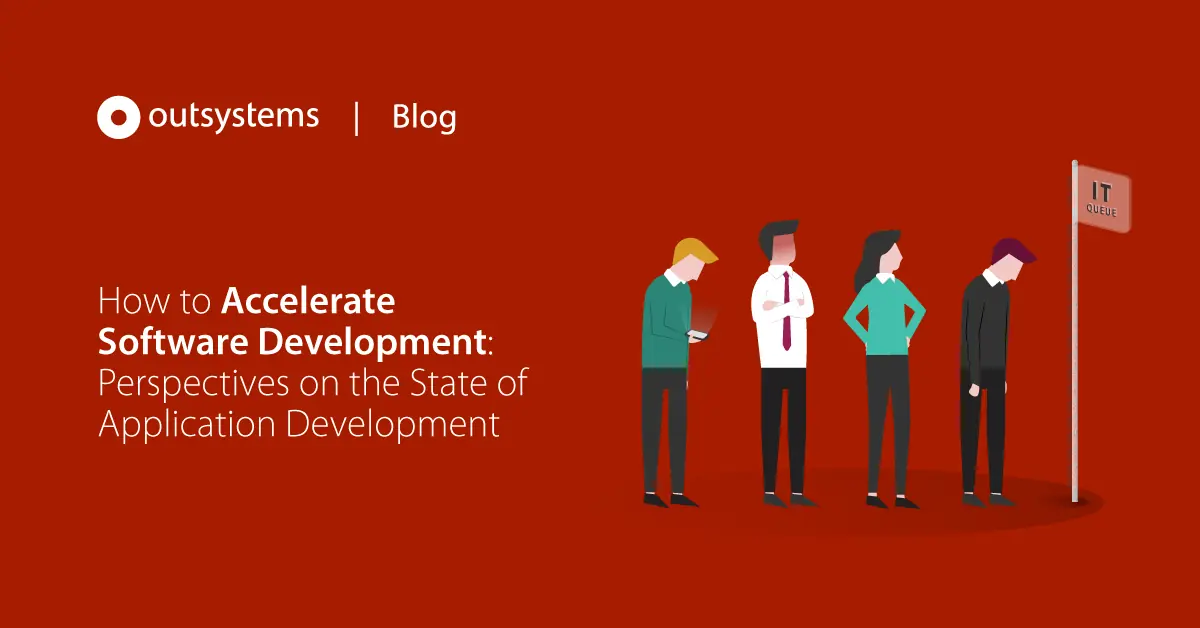 Accelerate App Dev The State Of Application Development
