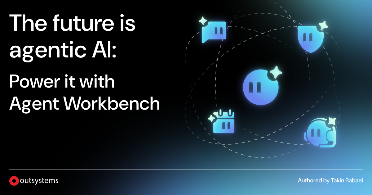 Build agentic AI | OutSystems Agent Workbench