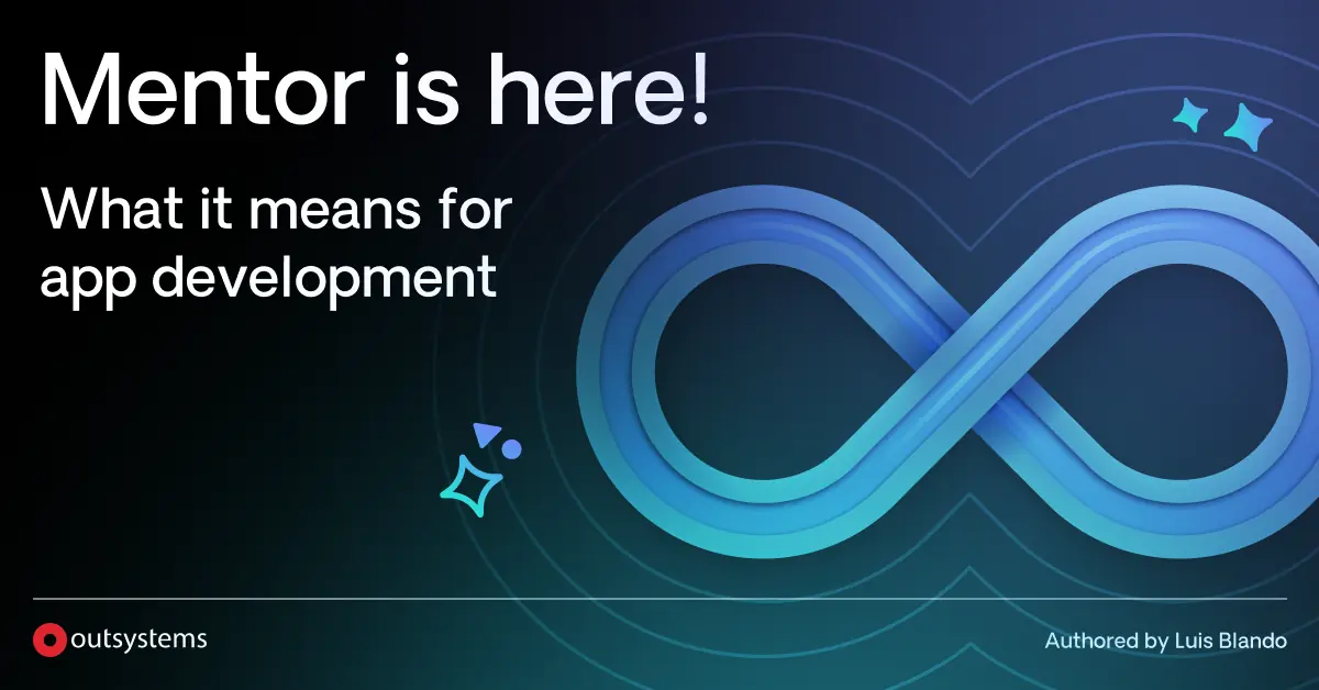 What OutSystems Mentor means for development