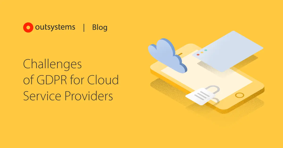 4 Challenges of GDPR for Cloud Service Providers