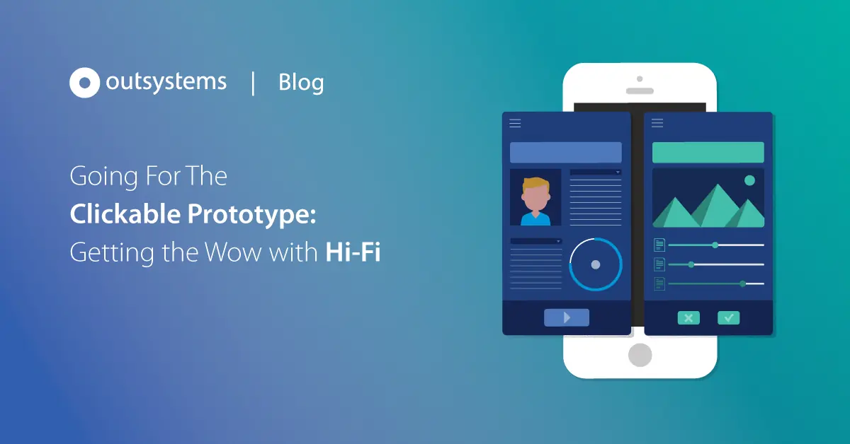 Achieving the Wow Factor with Hi-Fi prototypes