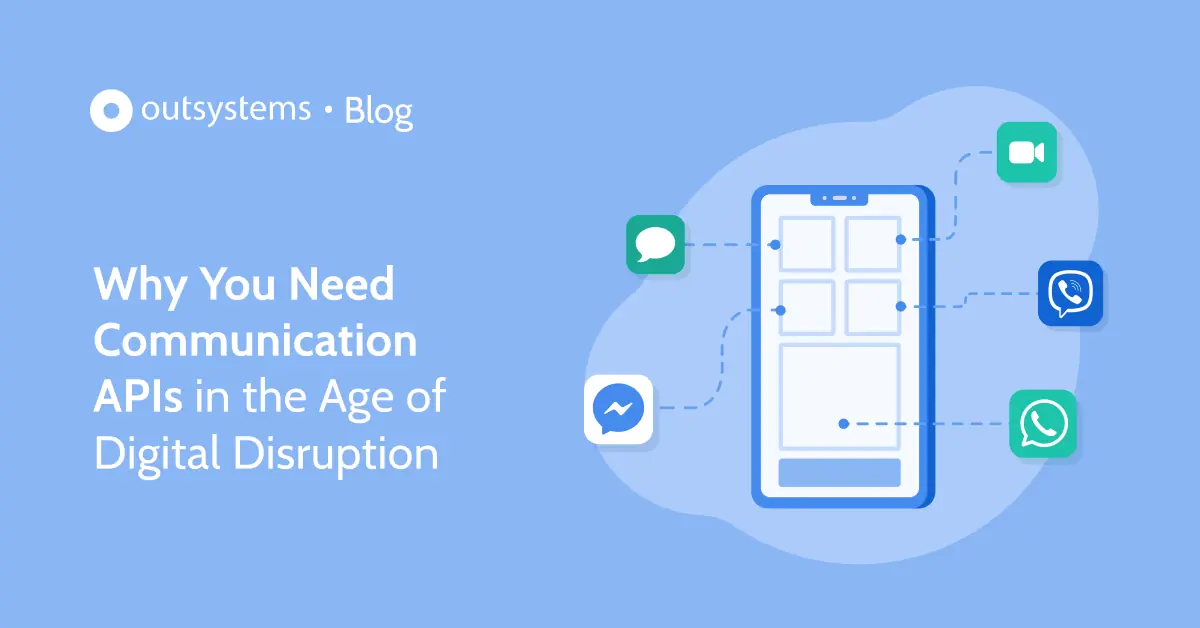 Using Communication APIs in the Age of Digital Disruption