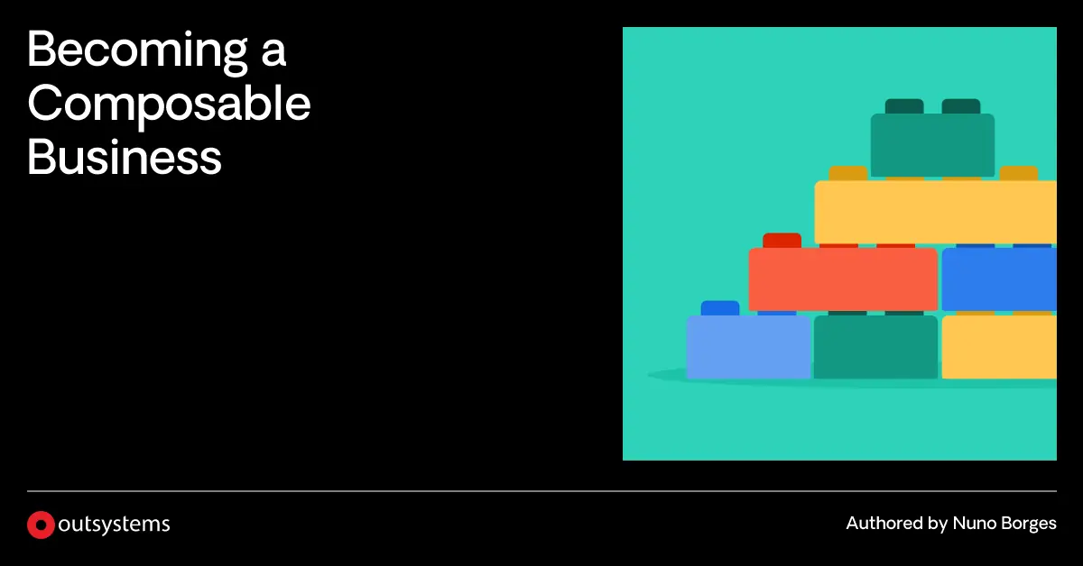 The Value of Becoming a Composable Business