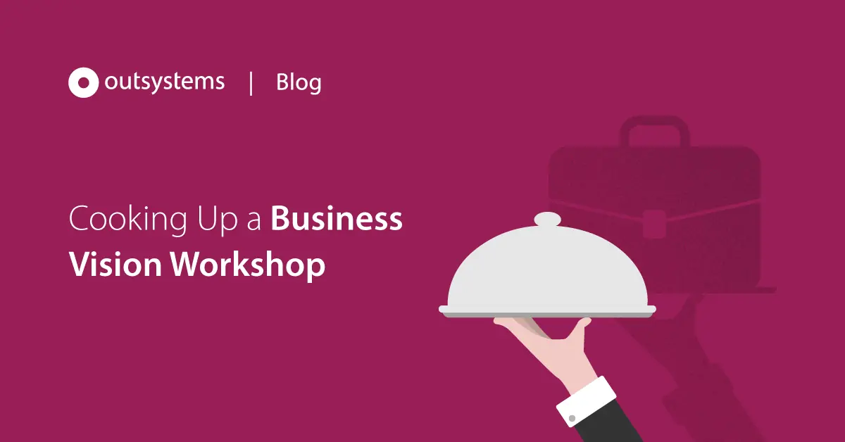 Cooking Up a Business Vision Workshop