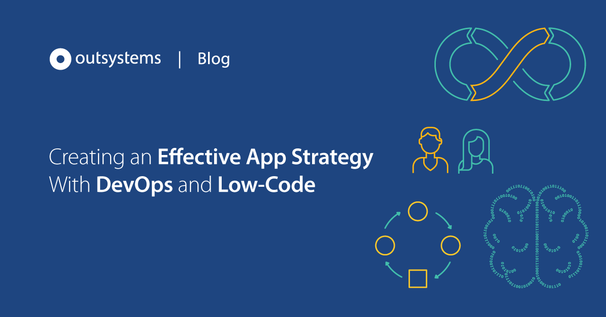 How to Create an App Strategy with DevOps and Low-Code