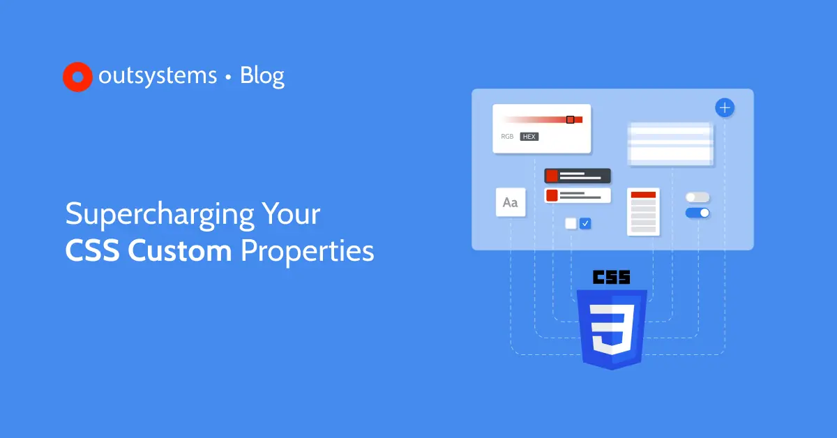 Supercharging Your CSS Custom Properties