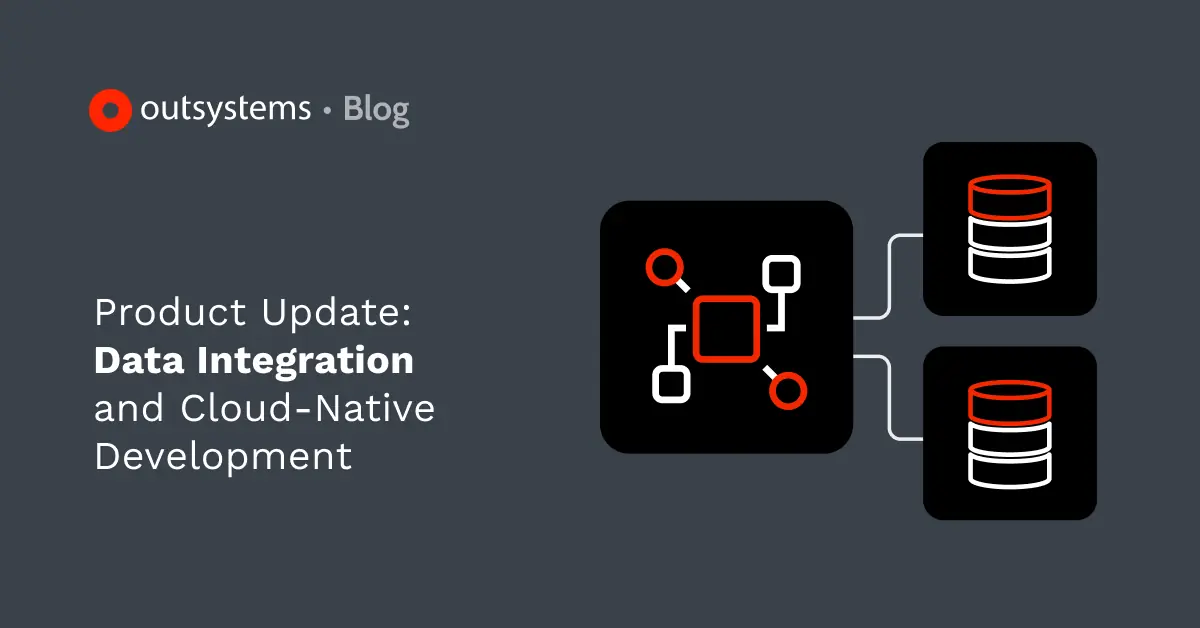 Data Integration And Cloud Native Development In Outsystems